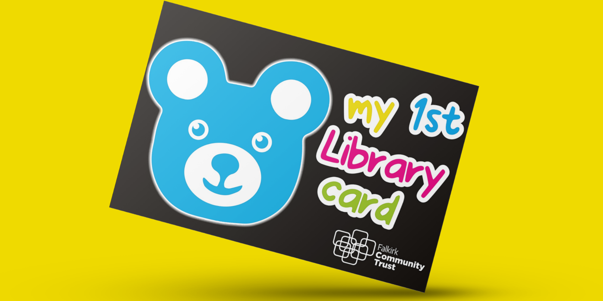 My 1st Library Card | Falkirk Council