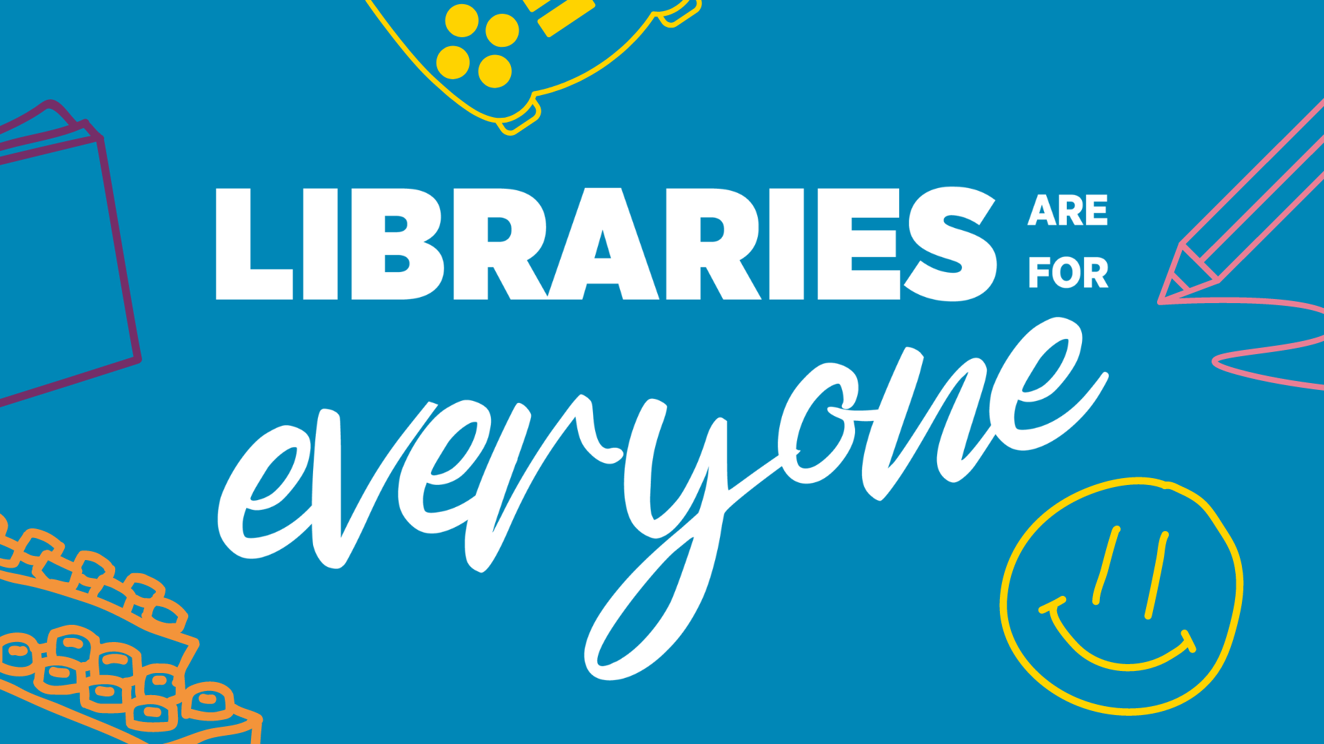 Libraries are for Everyone! festival | Falkirk Council